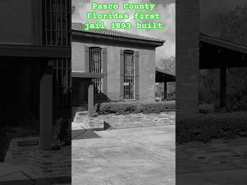 Pasco county floridas first jail is still here and awesome. Built in 1 ...